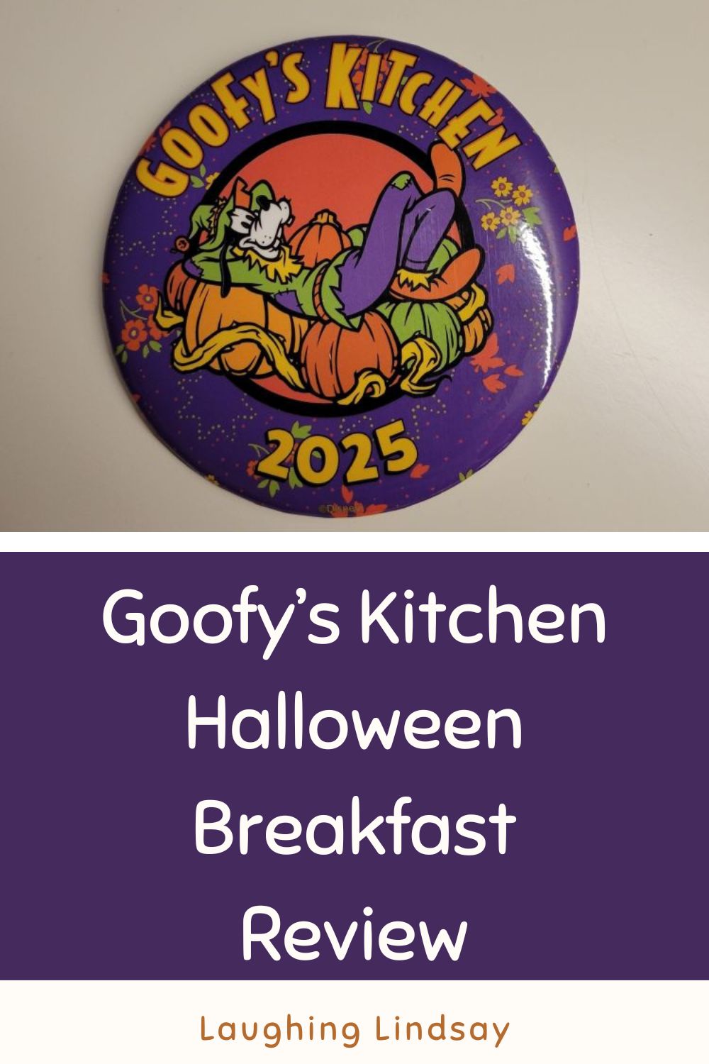 Goofy's Kitchen Halloween Breakfast at Disneyland Review - Laughing Lindsay
